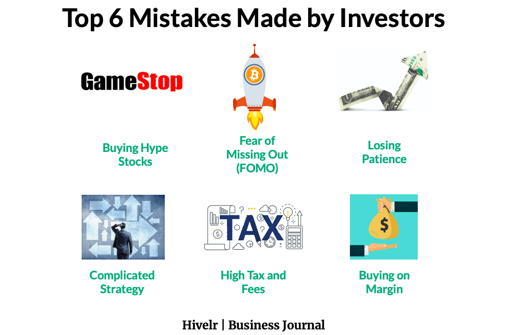 Top 6 mistakes made by investors - Hivelr